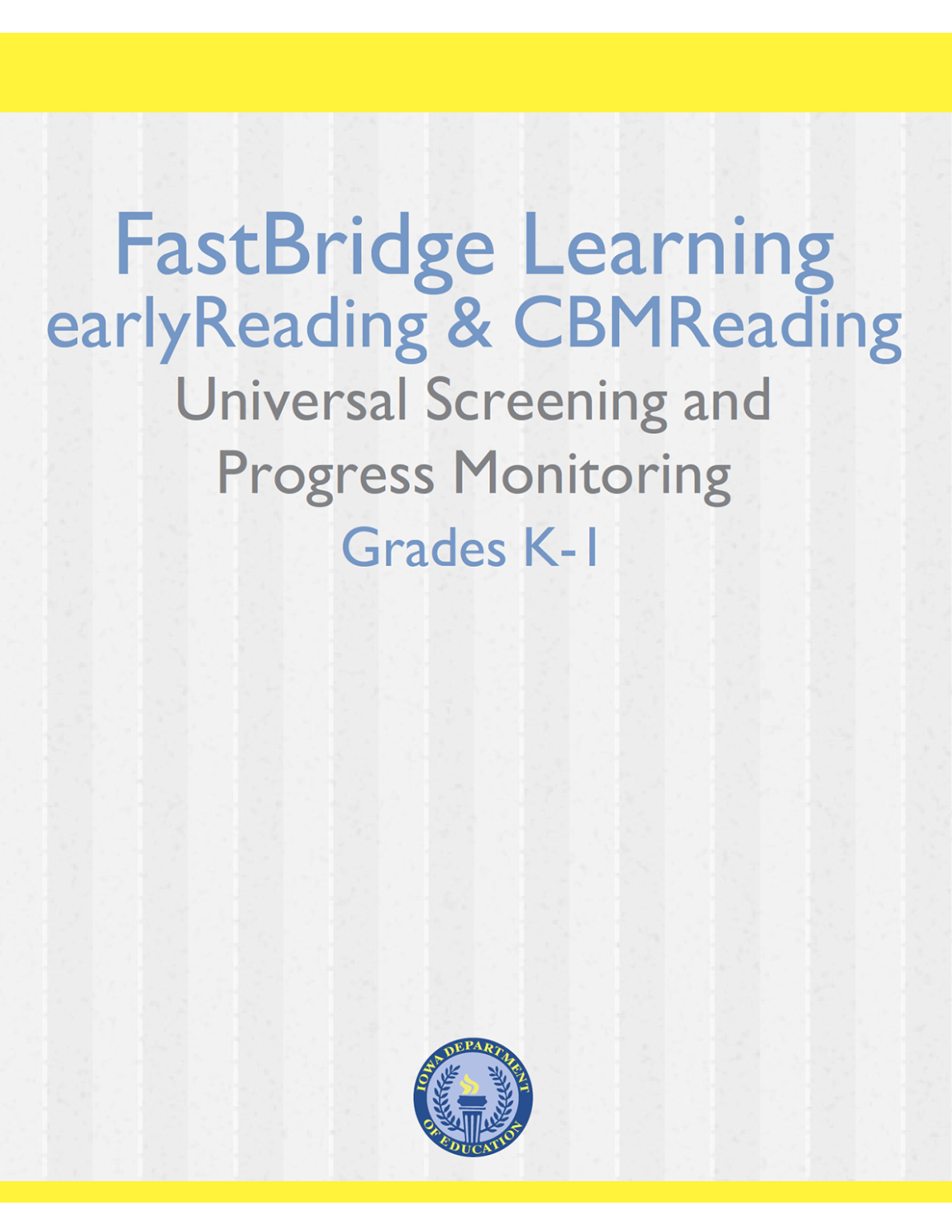 FASTBridge Literacy Assessment Binders – Creative Services E-Store